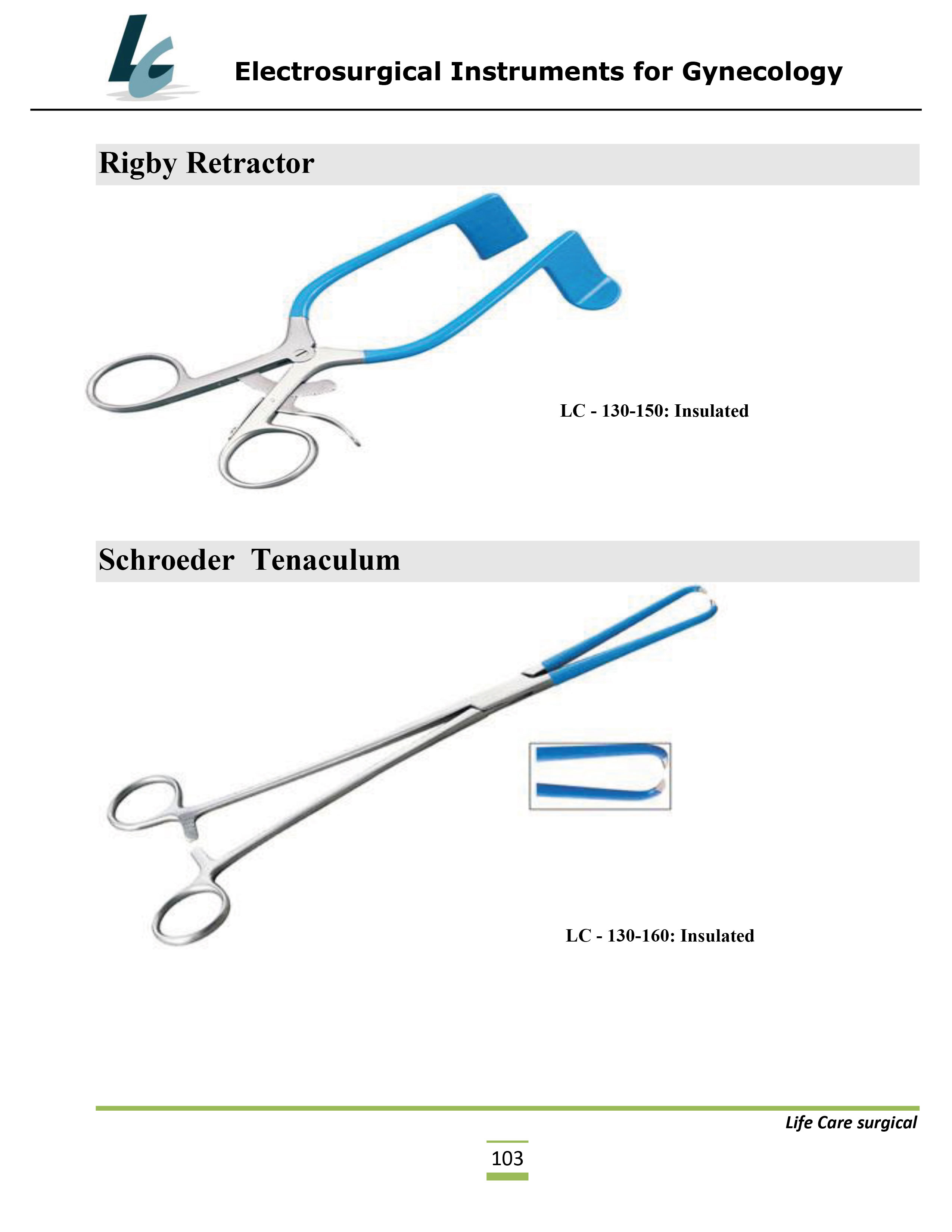 LifeCare | Electrosurgical Instruments for Gynecology